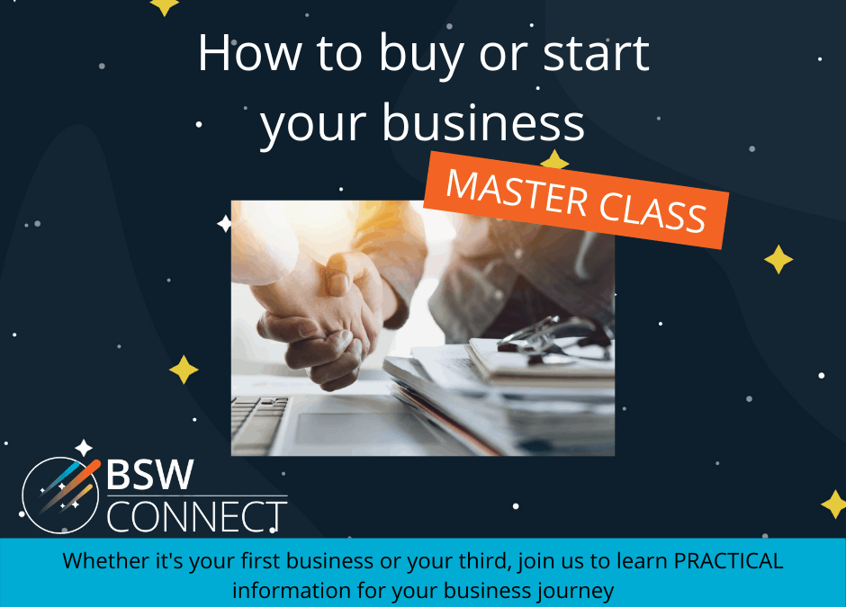 Buy a Business Master Class - BSW Connect | Collaborate | Celebrate